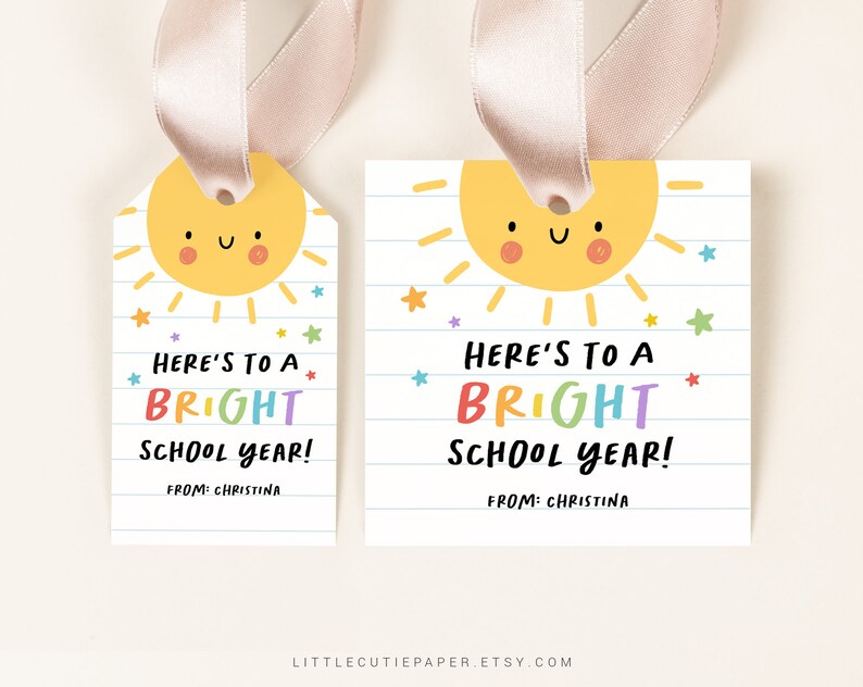Editable Here's to a Bright School Year Tag, First Day School Tag ...