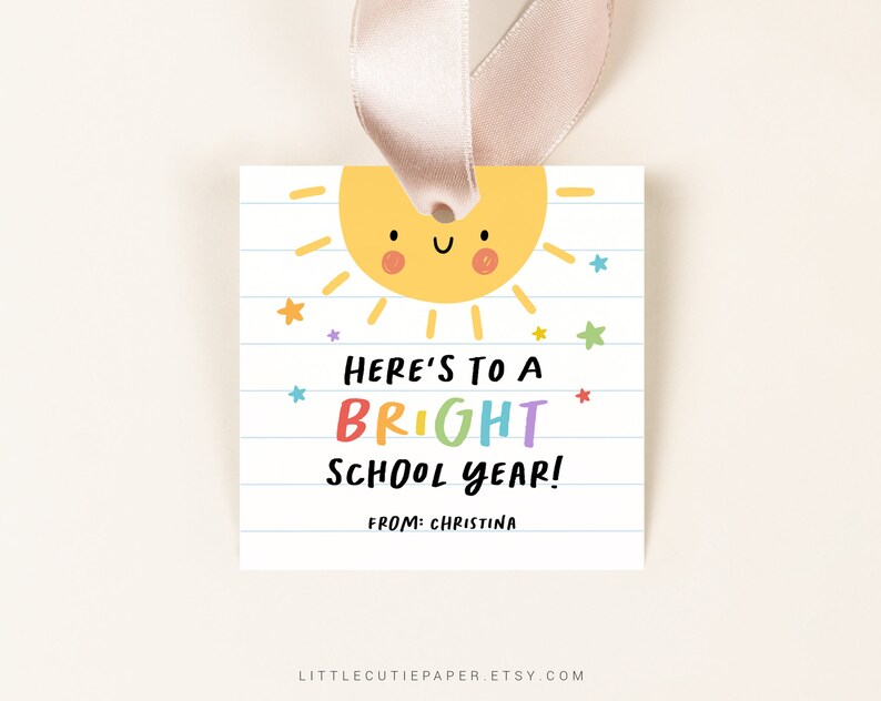 Editable Here's to a Bright School Year Tag, First Day School Tag ...