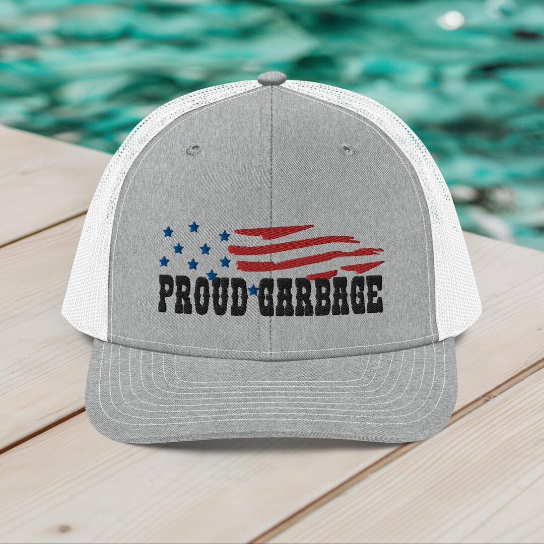 Proud Garbage Hat, Deplorable Garbage Hat, Proud MAGA American, Trump ...