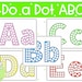 Alphabet Do a Dot Pages, ABC, Dot Markers Sheets, Do-a-dot Painting ...