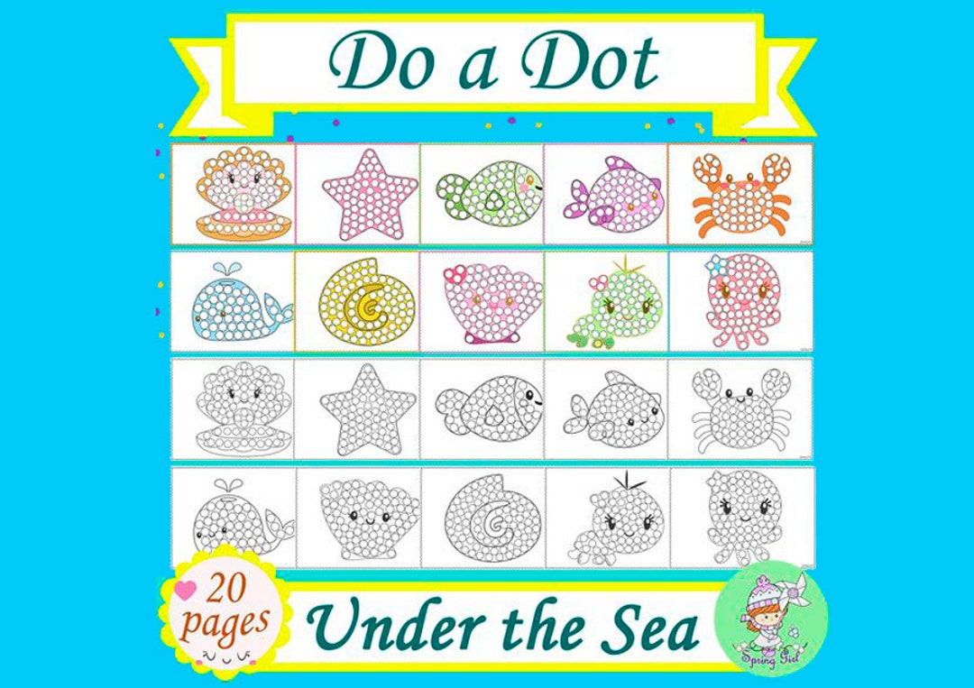 Do a Dot Under the Sea Worksheets | Dot Marker Printables Mats for ...