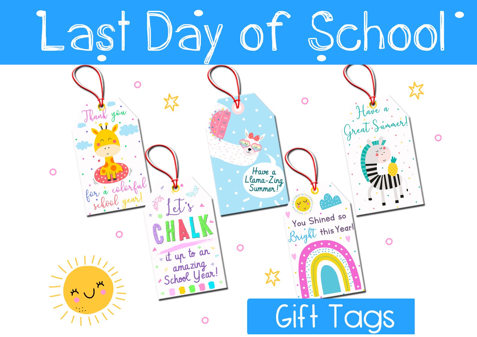 Last Day of School Gift Tags | End of School Gift Tags for Students ...
