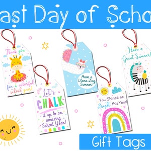 Last Day of School Gift Tags | End of School Gift Tags for Students ...