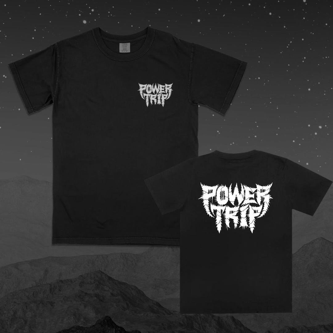 Power Trip, Power Trip Band Shirt, Power Trip Trash Metal Band ...