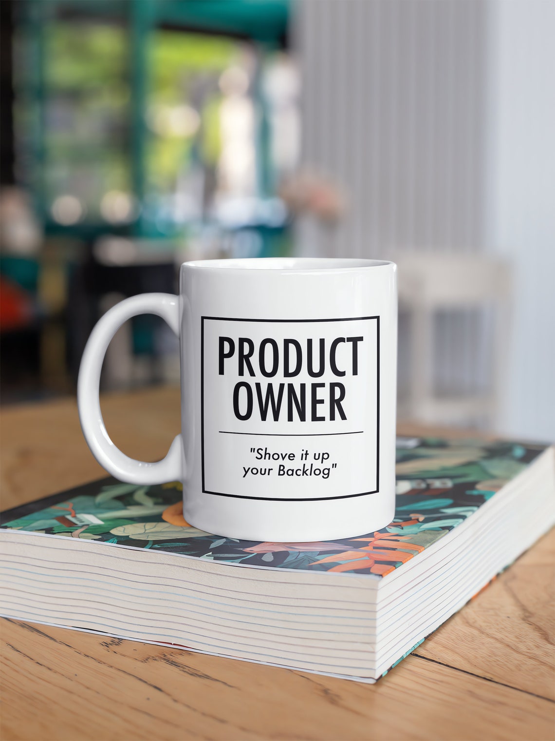 Product Owner Mug | Shove It up Your Backlog | Product Owner Trophy ...