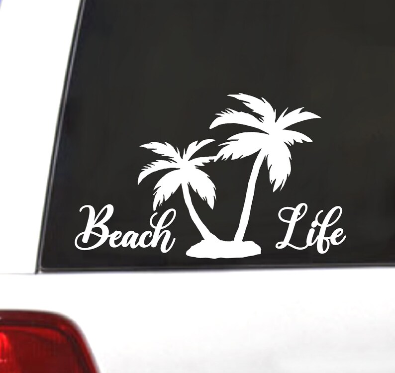 Beach Decal. Beach Life Decal. Beach Car Decal. Palm Trees - Etsy