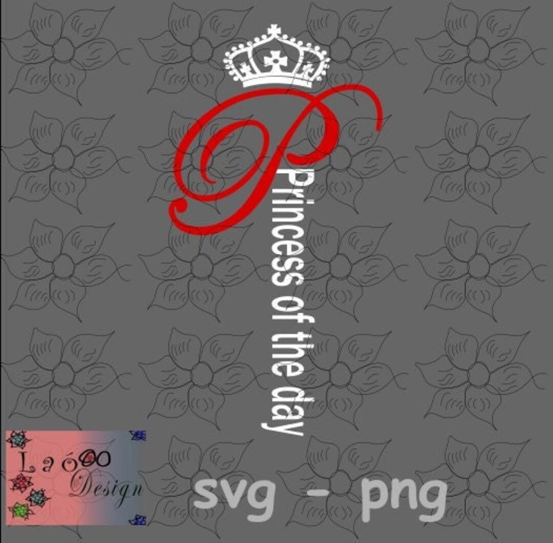 Princess of the Day Svg, Womens Day, Valentines Day Svg, Be Mine, Woman ...