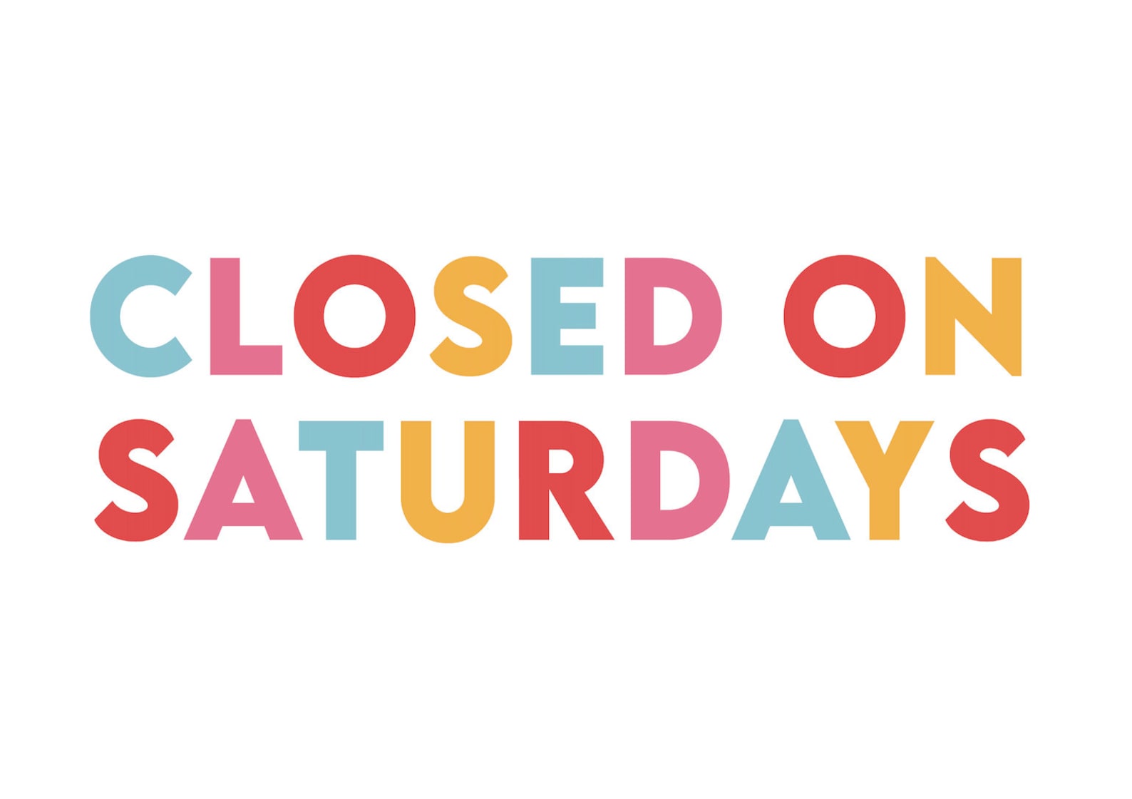 Closed On Saturdays Kitchen Quote Print Kitchen Art Print | Etsy