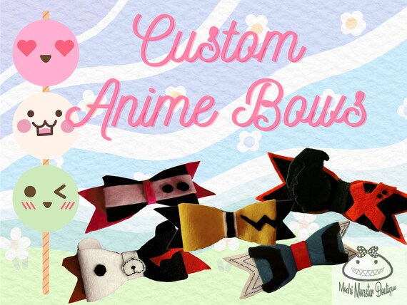 CUSTOM ANIME BOWS Custom Felt Bows Anime Gifts Anime Bows - Etsy