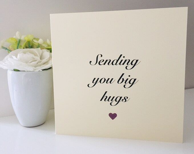 Sending You Big Hugs Card Thinking of You Missing You Sending Love Sympathy Card Long Distance ...