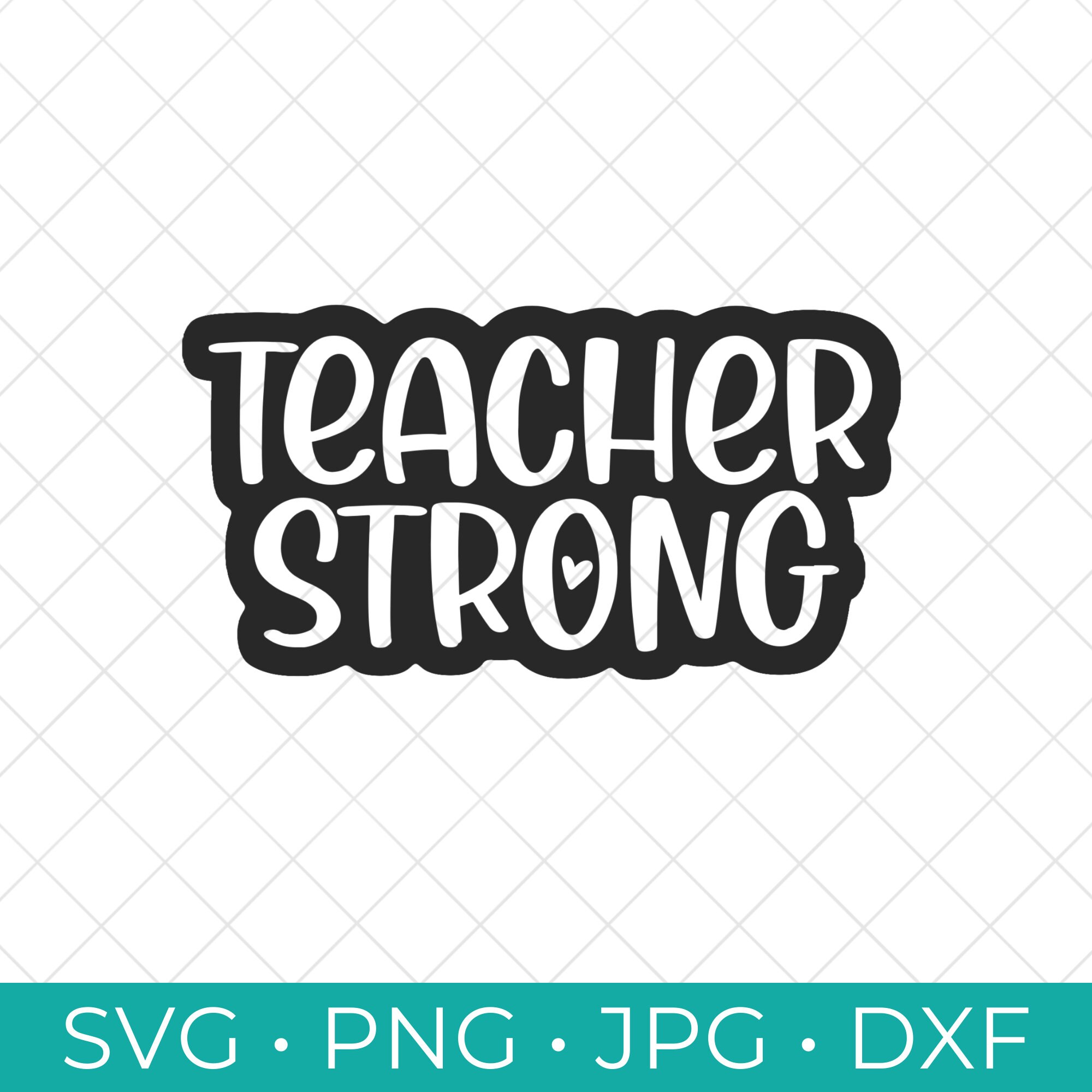 Teacher Strong SVG Teacher Strong Cut File Teacher Svg | Etsy