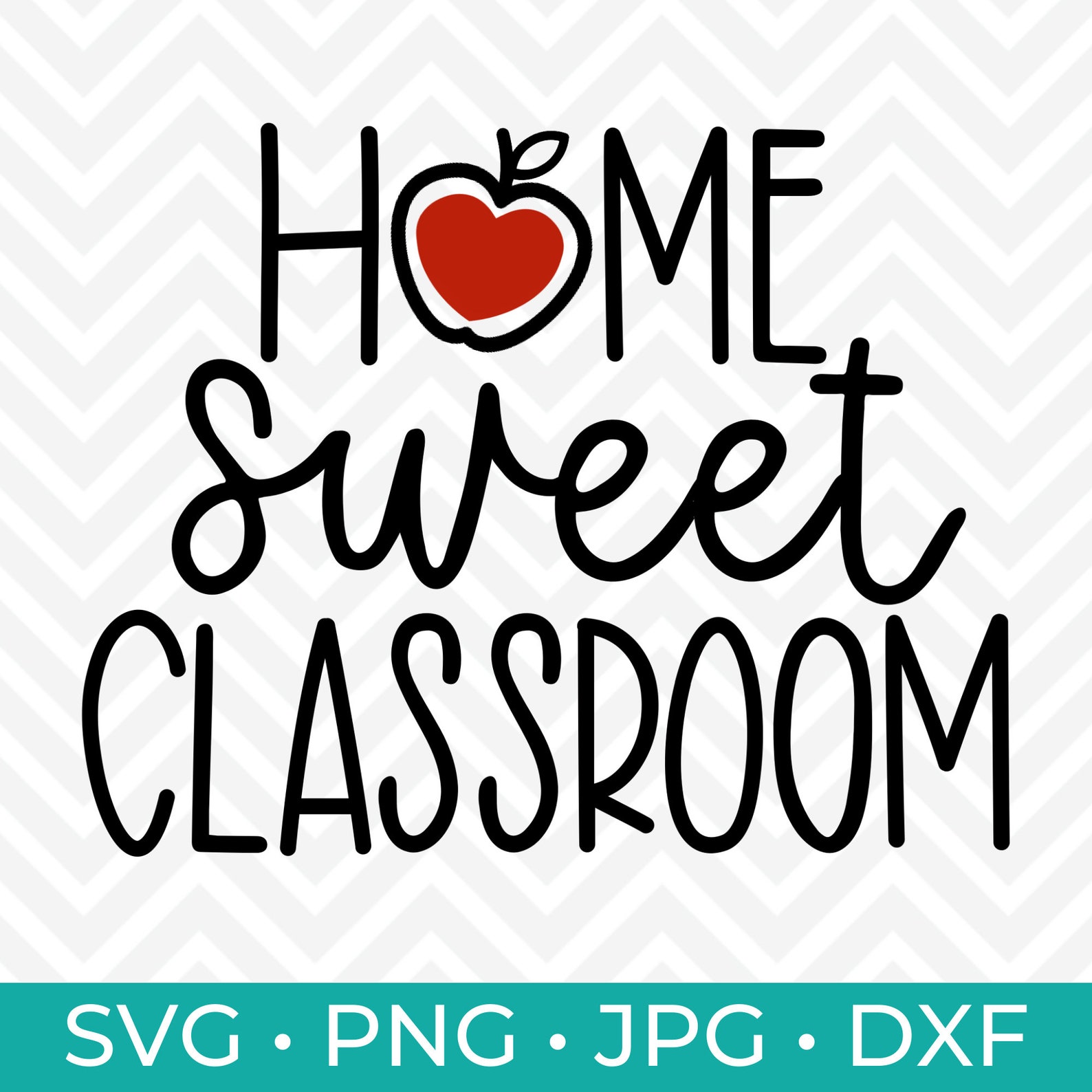 Home Sweet Classroom SVG Classroom Cut File Teacher Cut - Etsy