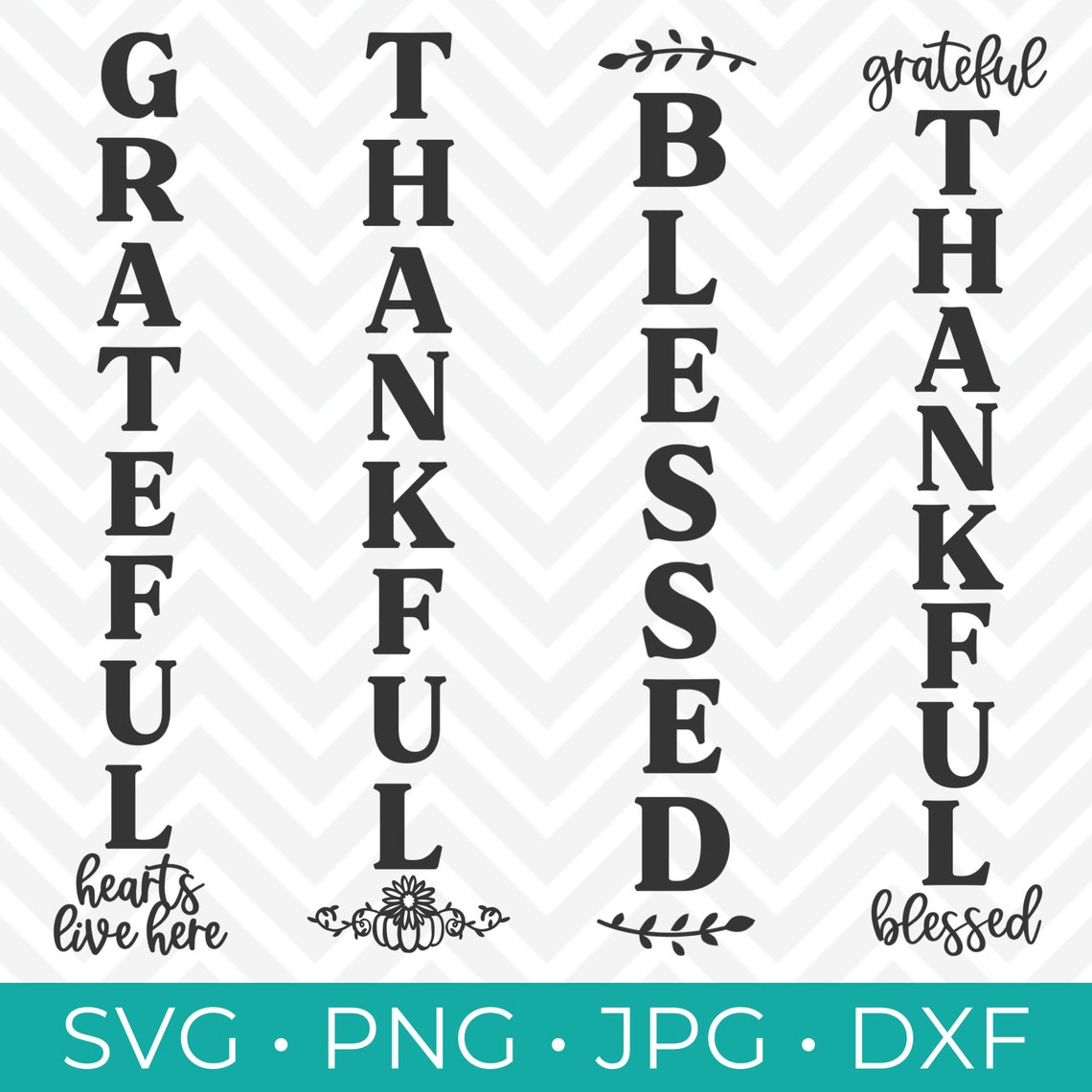 Thankful Blessed Grateful Vertical SVG Bundle - Thankful Porch Sign Svg ...
