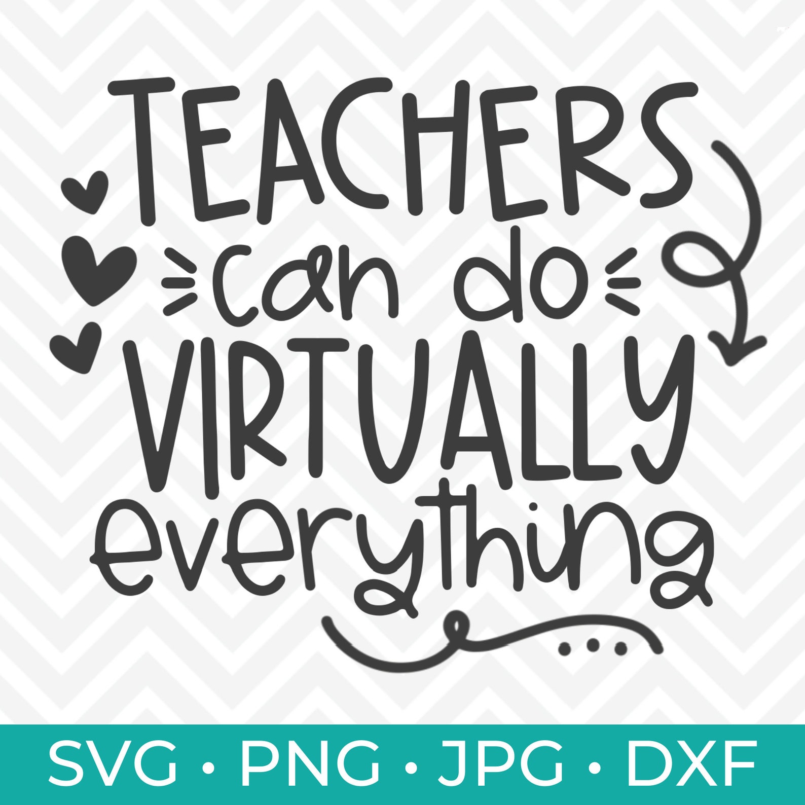 Teachers Can Do Virtually Everything SVG - Teacher Shirt SVG - Teacher ...