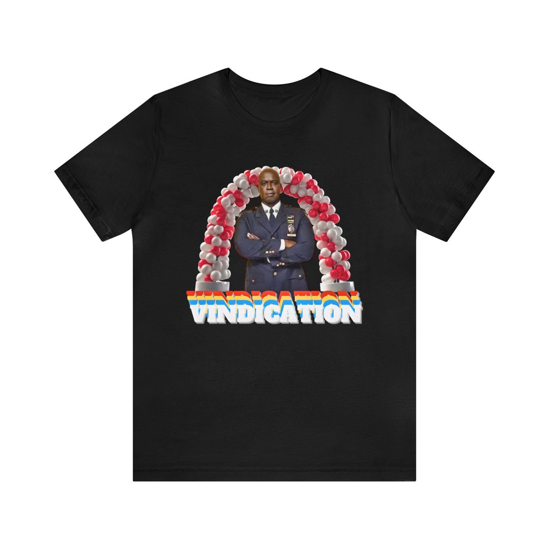 Captain Holt Vindication Shirt/brooklyn Nine-nine - Etsy