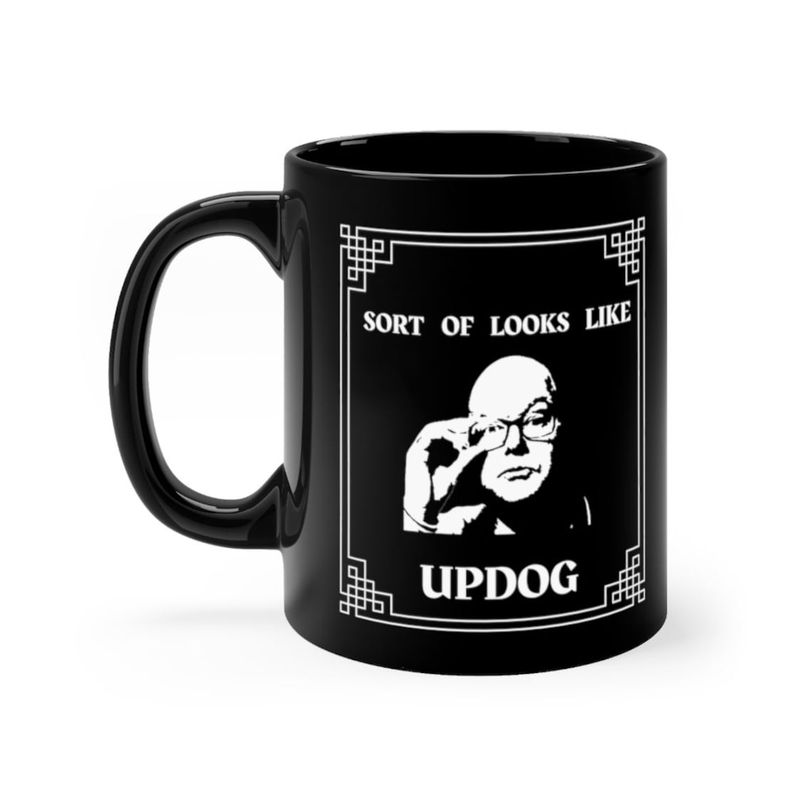 Sort of Looks Like Updog Colin Robinson Coffee Mug 11oz/ What - Etsy