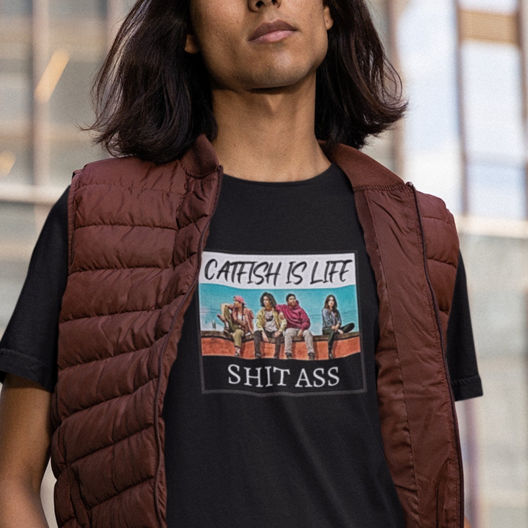 Catfish is Life Shirt/reservation Dogs - Etsy