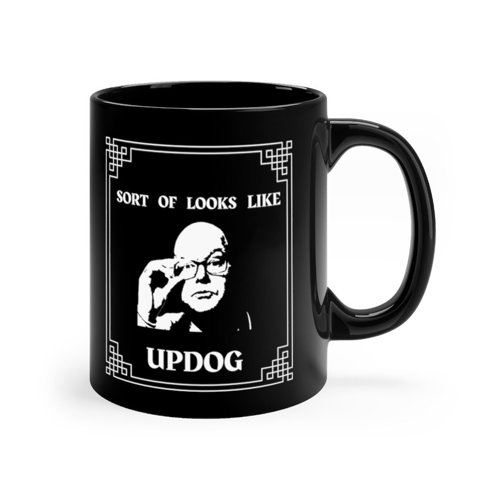 Sort of Looks Like Updog Colin Robinson Coffee Mug 11oz/ What - Etsy