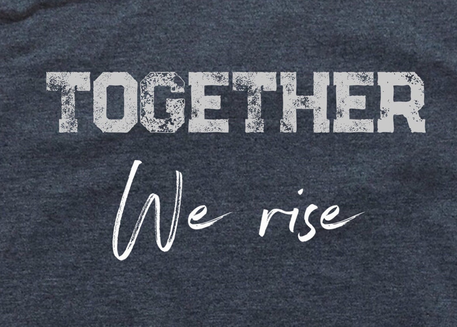Together We Rise Shirt Inspirational Shirt Equality tshirt | Etsy
