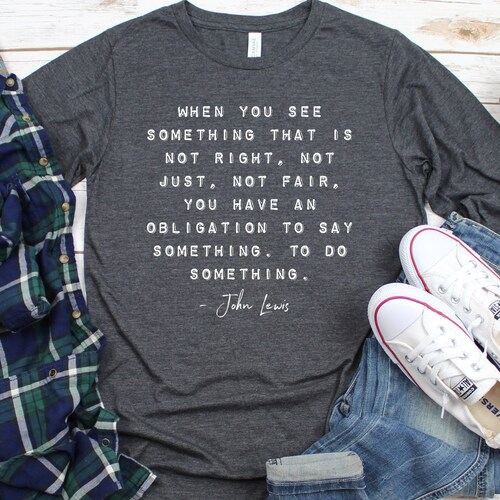 Good Trouble Shirt Civil Rights Icon Shirt John Lewis Shirt - Etsy