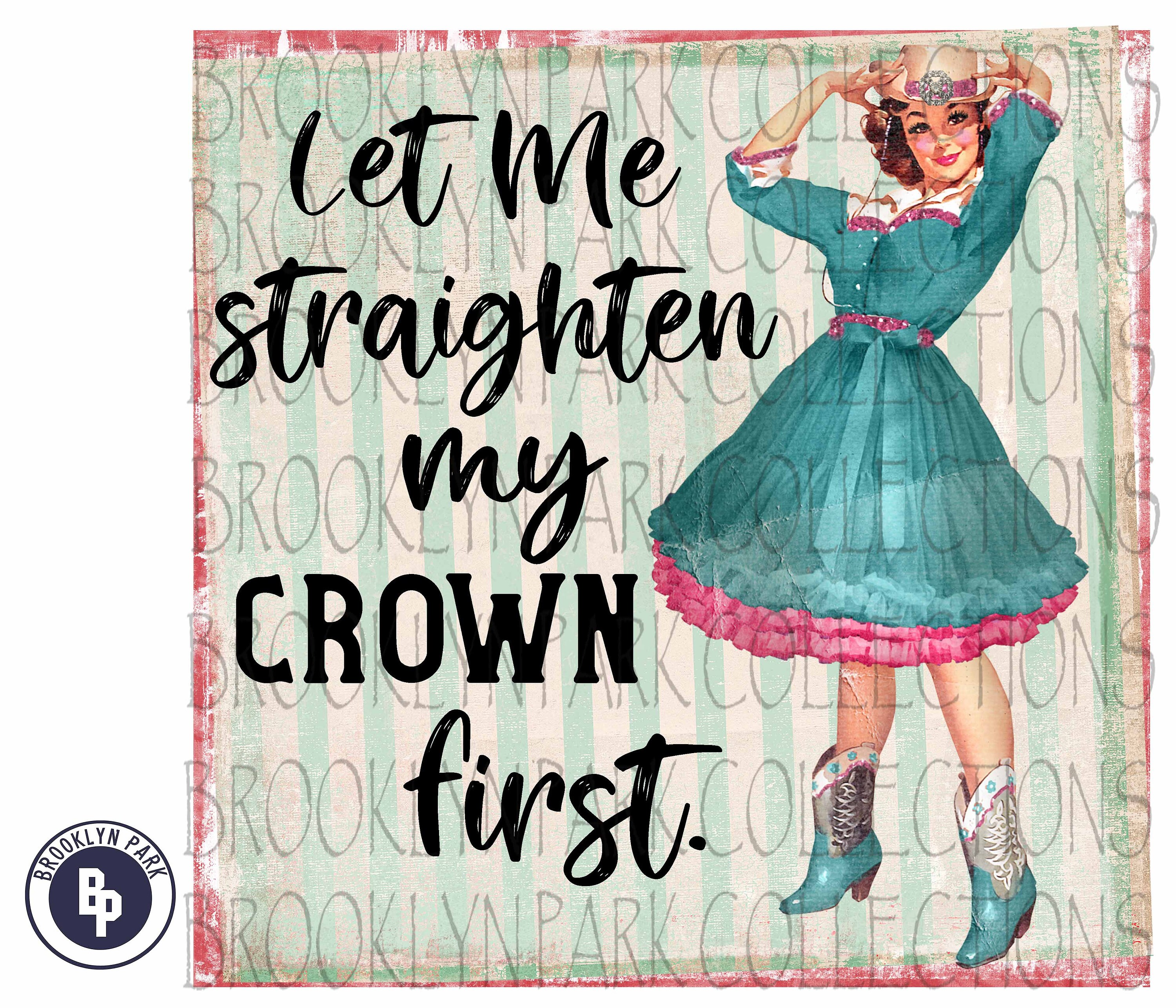 Let Me Straighten My Crown First Vintage Girl SUBLIMATION | Etsy