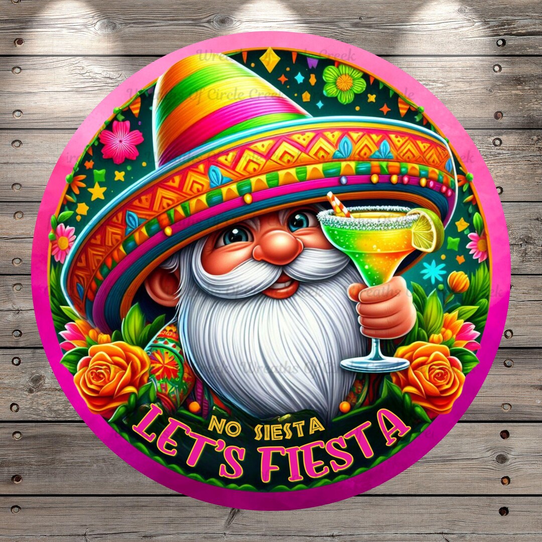 No Siesta, Let's Fiesta, Cinco De Mayo, Gnome, Round, Light Weight ...
