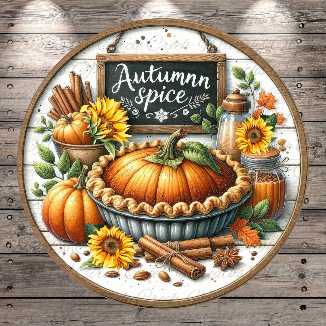 Autumn Spice Pumpkin Pie Sign | Lightweight Round Metal Wreath Sign ...