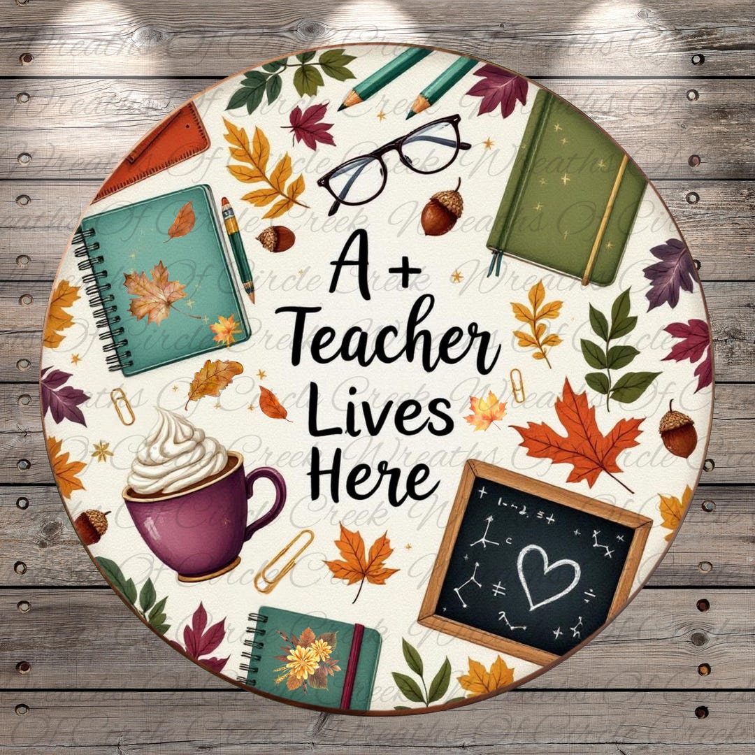 A+ Teacher Wreath Sign | Lightweight Round Metal Wreath Sign | No Holes ...