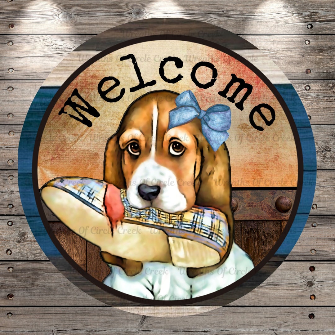Beagle Puppy, Welcome, Rustic Border, Wreath Sign, No Holes, Round UV ...