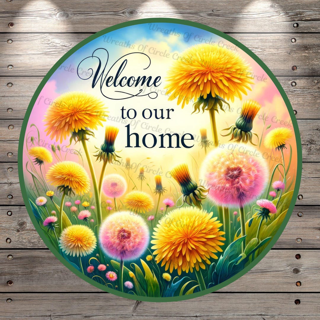 Dandelions Flowers, Welcome to Our Home, Light Weight, Metal Wreath ...