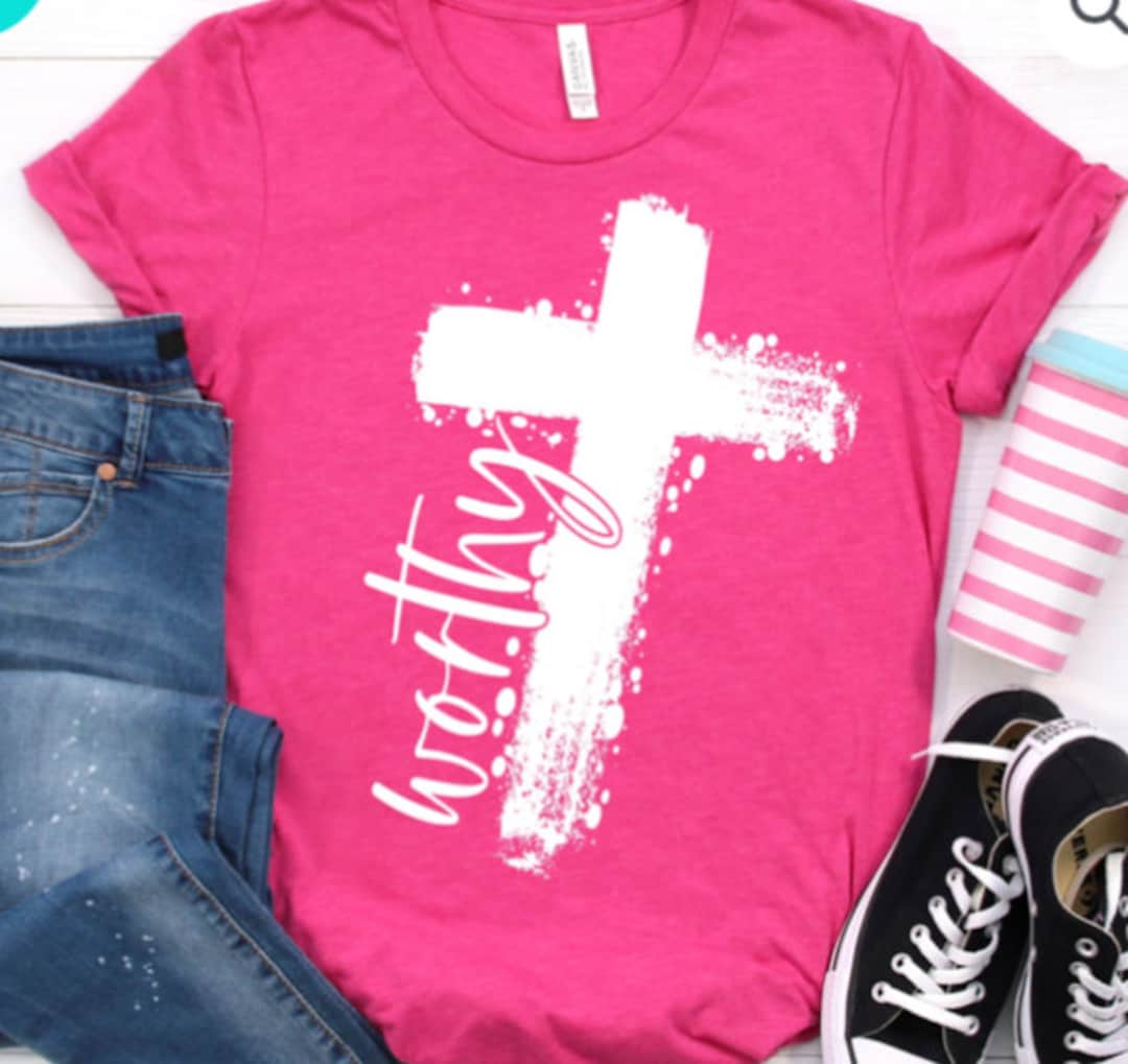 Christian | Religious | "worthy" W/ a Printed Brushed Cross | Graphic ...