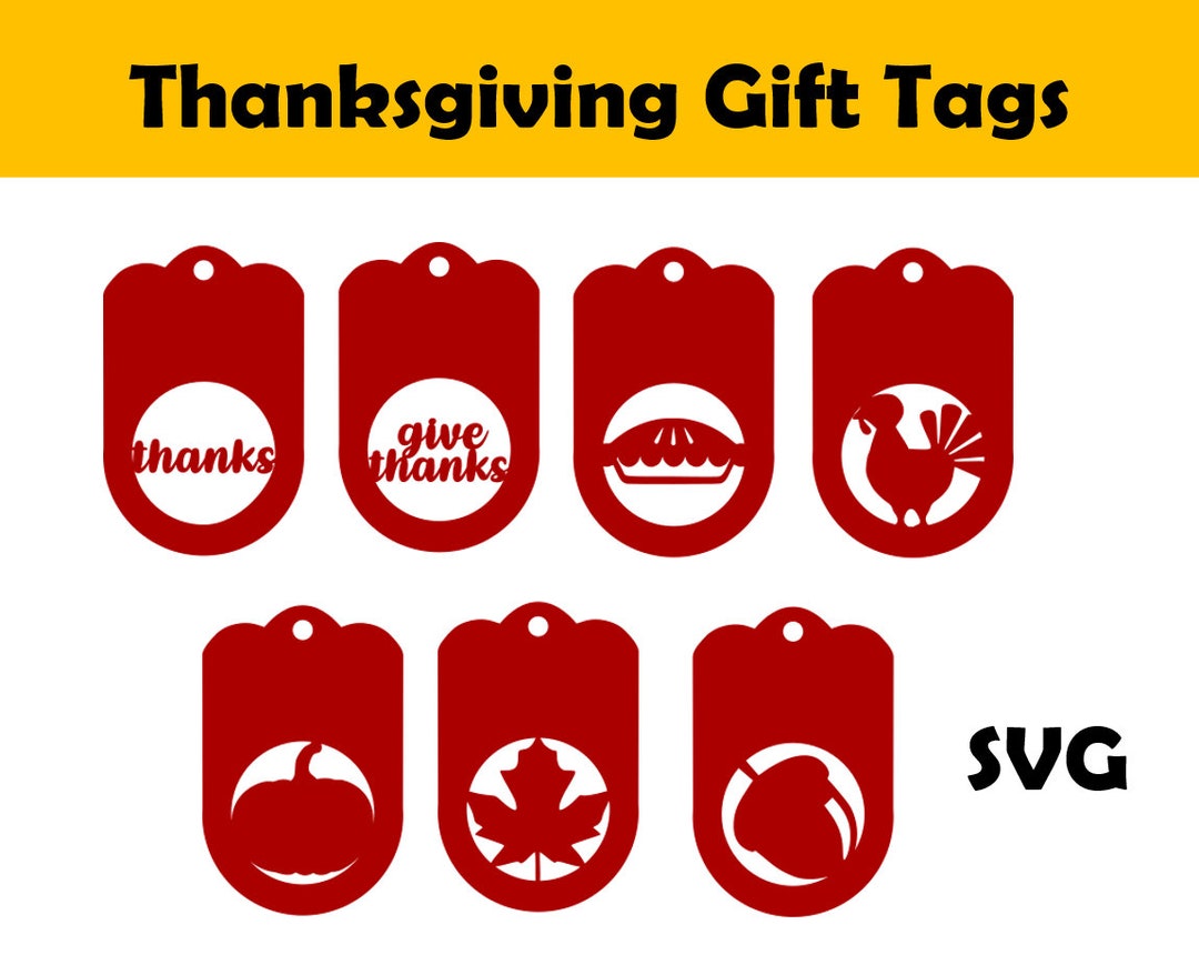 Thanksgiving Gift Tags SVG, Thanksgiving Treat Tags, for Someone so ...