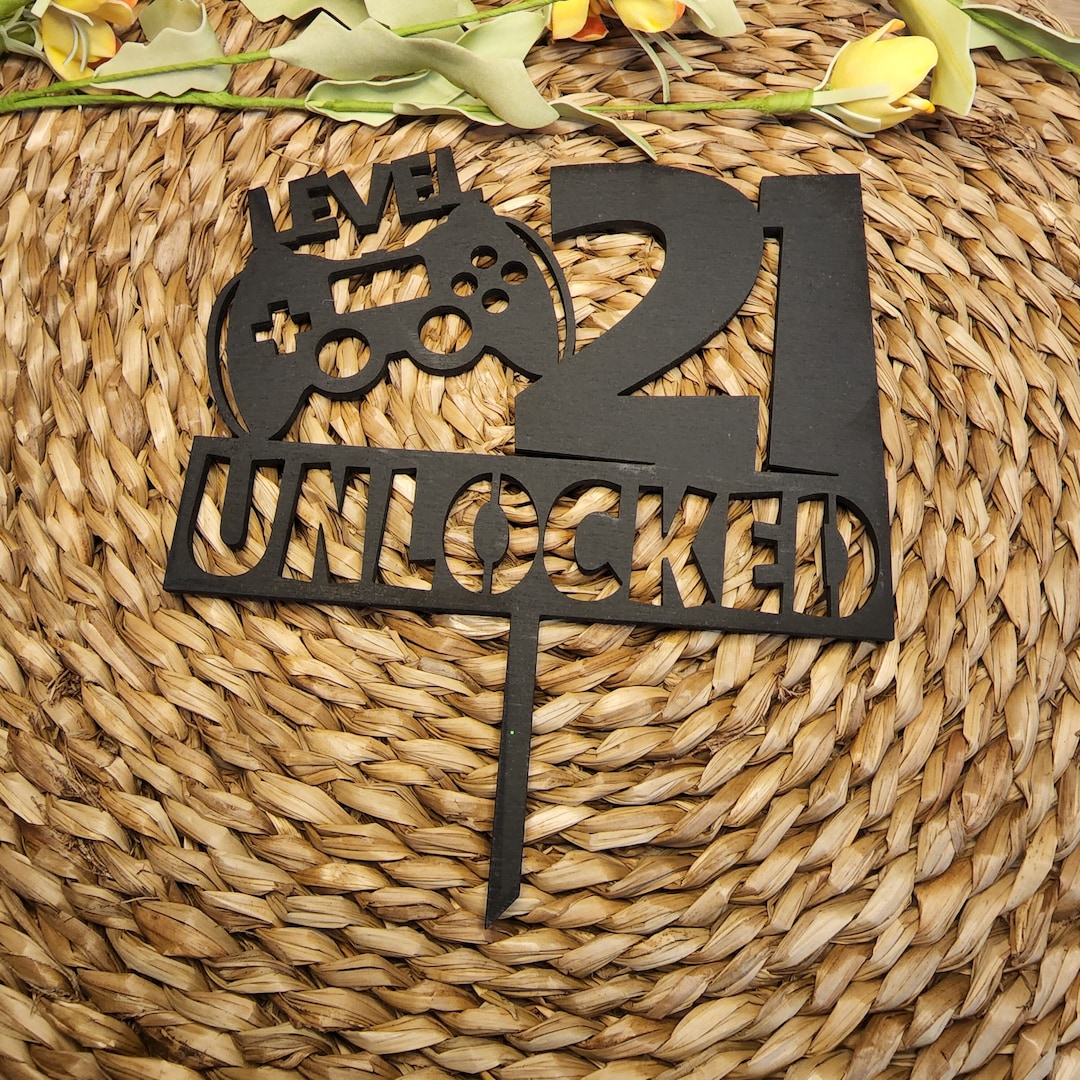 Level 21 Unlocked Cake Topper: Gamer Birthday Party Decor - Etsy
