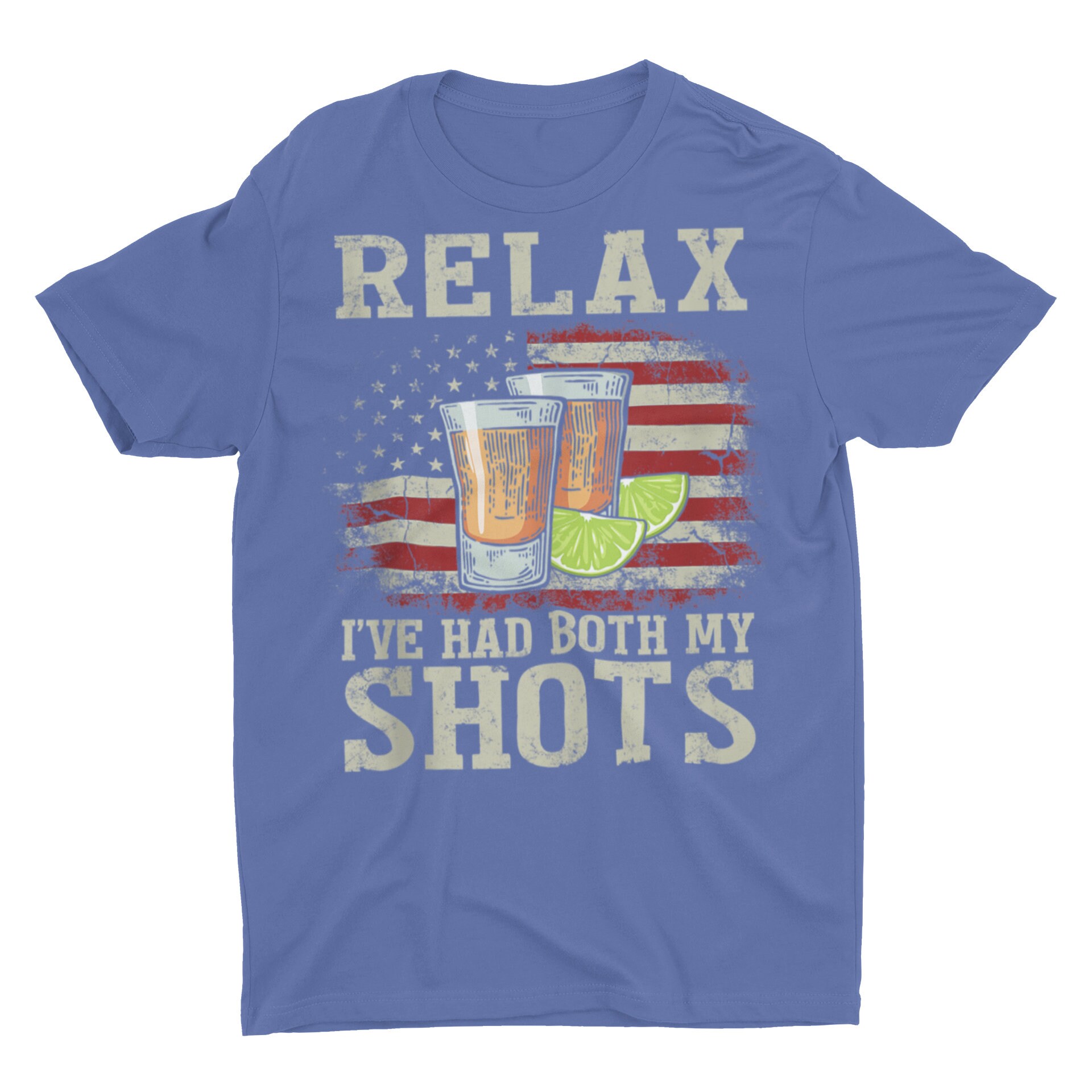 Relax I've Had Both My Shots Tequila and American Flag Shirts - Etsy