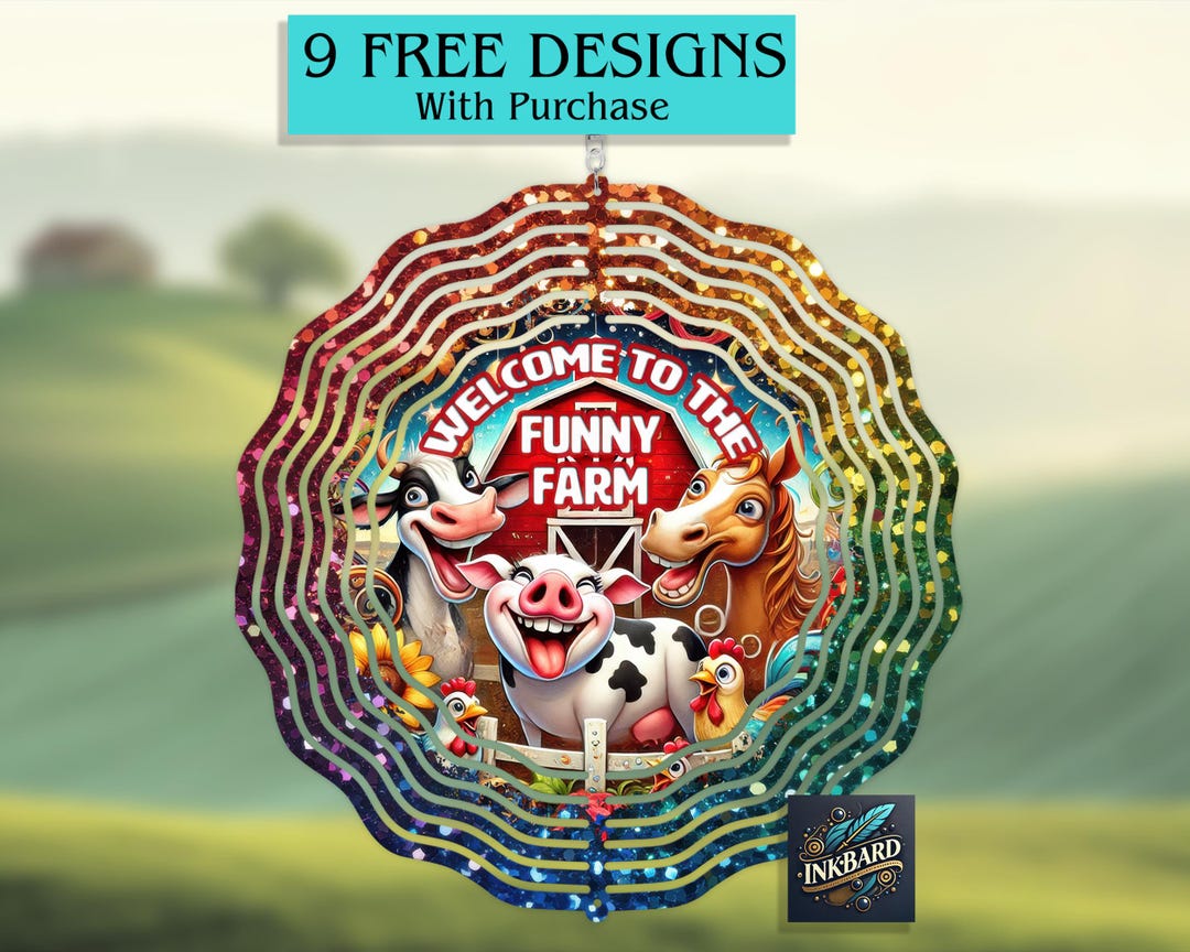 Farm Wind Spinner - Welcome to the Funny Farm Sublimation Design ...