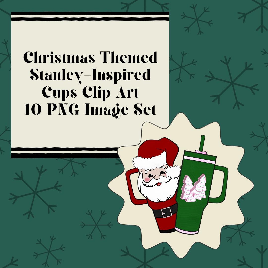Christmas-themed Stanley-inspired Cups - 10 PNG Image Clip Art Bundle ...