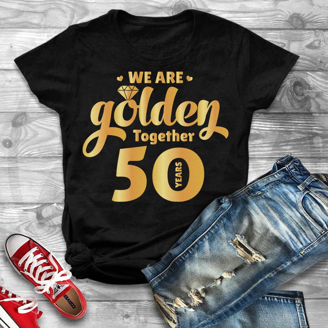 50th Wedding Anniversary Shirts,50th Anniversary Gifts for Parents,gold ...