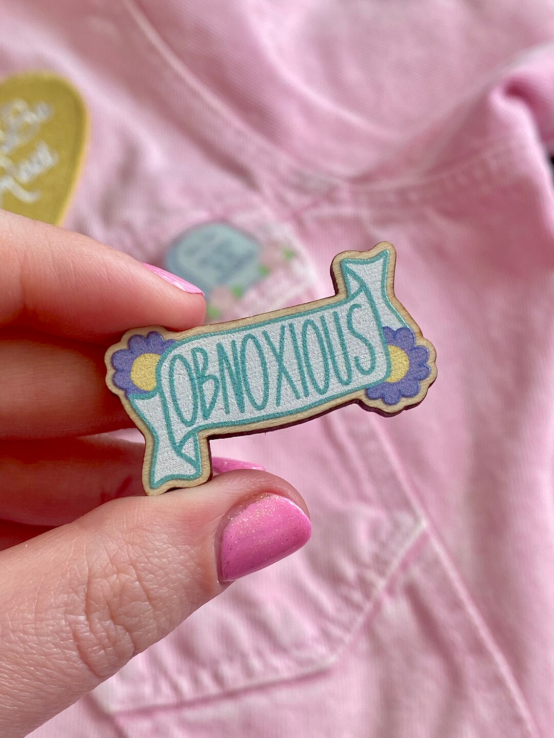 Obnoxious Pin Silly Gift Funny Pin Badge Self Care Pin - Etsy