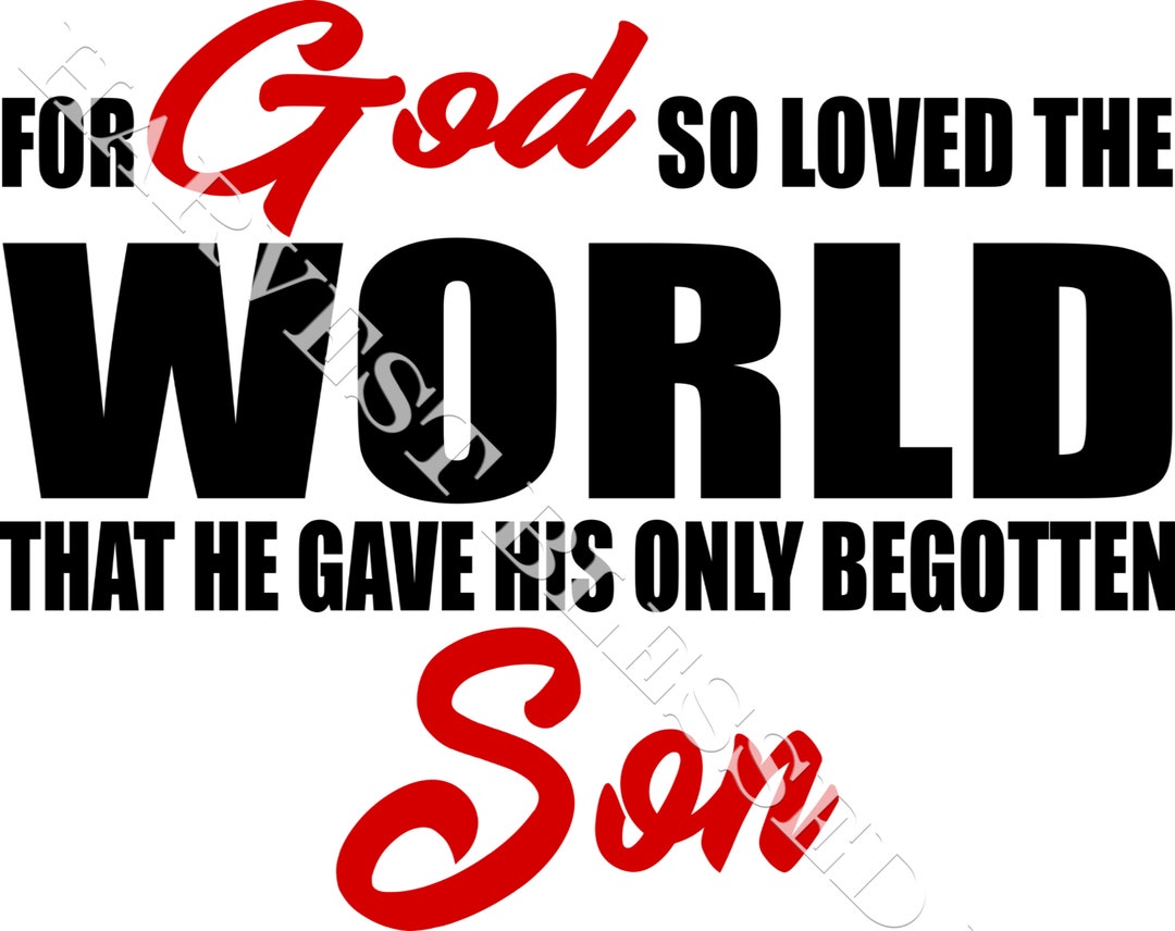 For God so Loved the World Christian SVG Cut File - Etsy