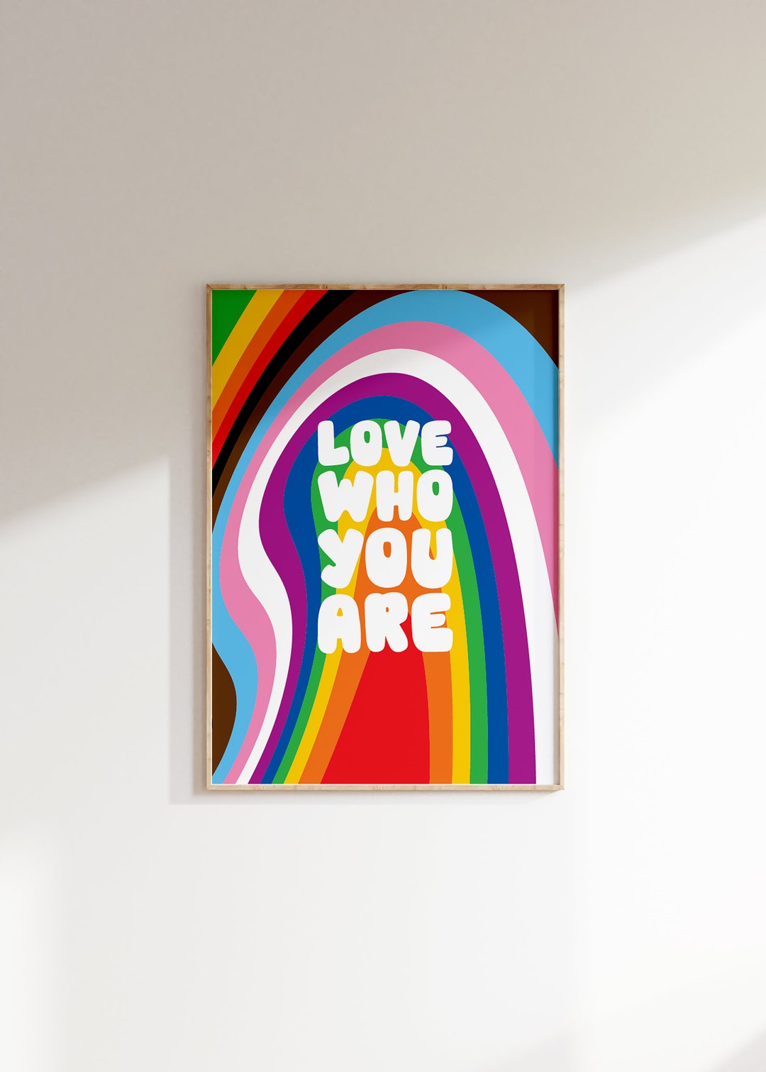 Love Who You Are Print, LGBTQ Pride Poster Prints, Pride Flag Prints ...