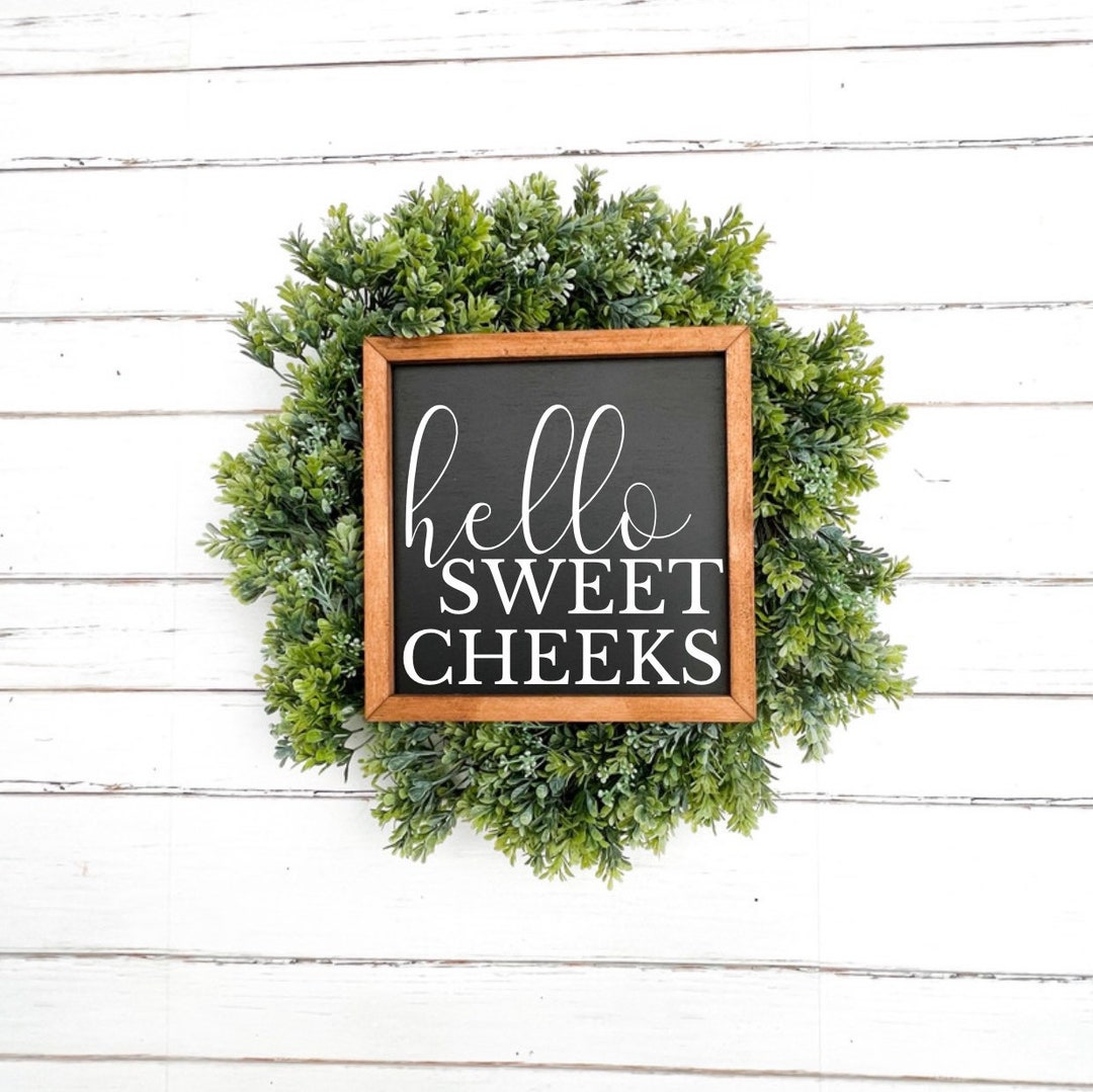 Hello Sweet Cheeks Farmhouse Wood Sign Bathroom Wall Decor - Etsy