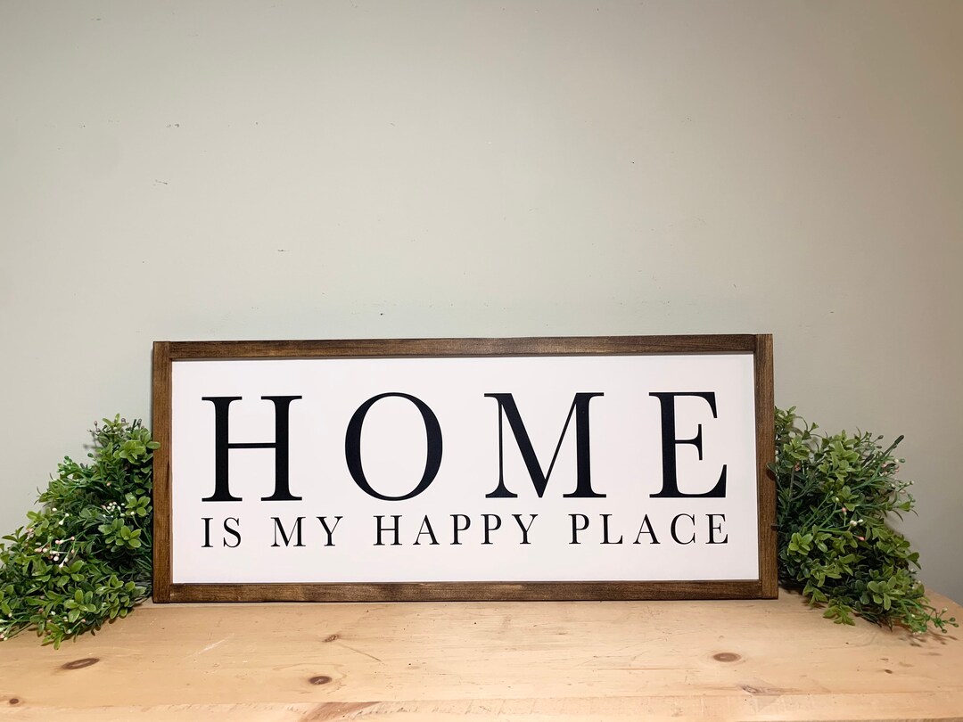 Home is My Happy Place Sign, Cozy Home Sign, Farmhouse Sign, Kitchen ...