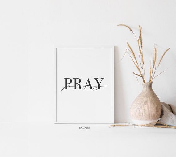 PRAY Minimalist Typography Poster. Prayer to God Printable | Etsy