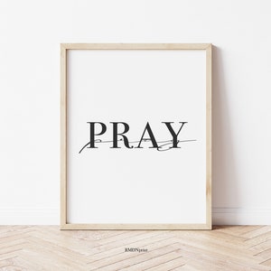 PRAY Minimalist Typography Poster. Prayer to God Printable, Religious ...