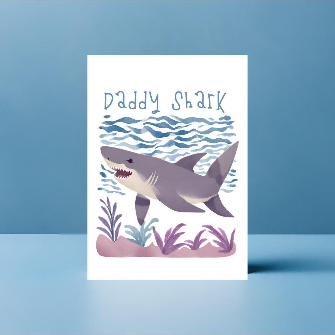 Cute daddy Shark Fathers Day Card, Cute Card for Dad From Toddler ...