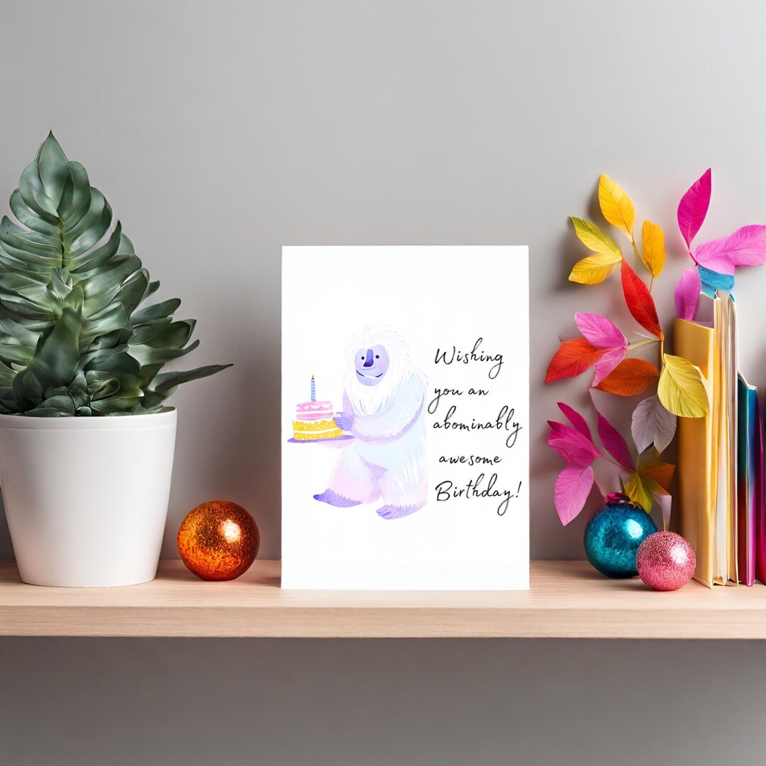 Yeti Cryptid Birthday Card wishing You an Abominably Awesome Birthday ...