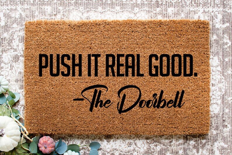 Push It Real Good Funny Door Mat Funny Welcome Mat Door | Etsy