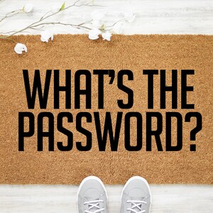 What's the Password Doormat, Housewarming Gift, Funny Welcome Mat ...