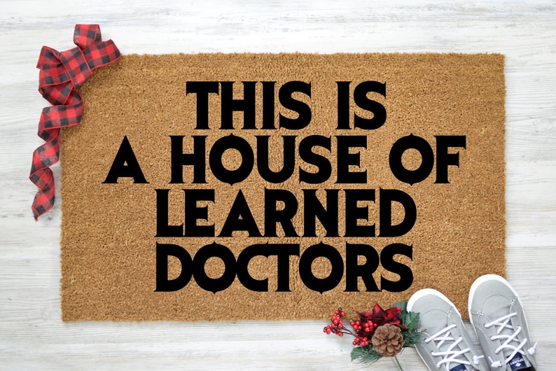 This is a House of Learned Doctors Doormat, Stepbrothers Doormat, Step ...