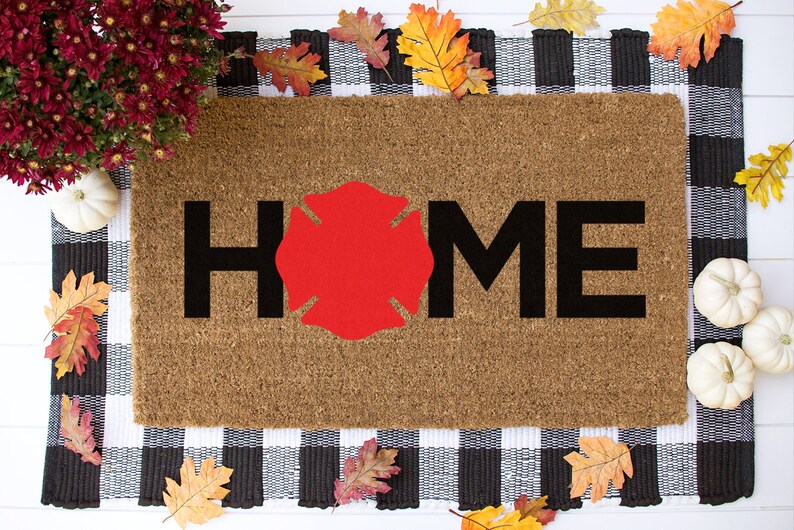 HOME Firefighter Doormat, Firefighter Wife, Maltese Cross, Firefighter ...
